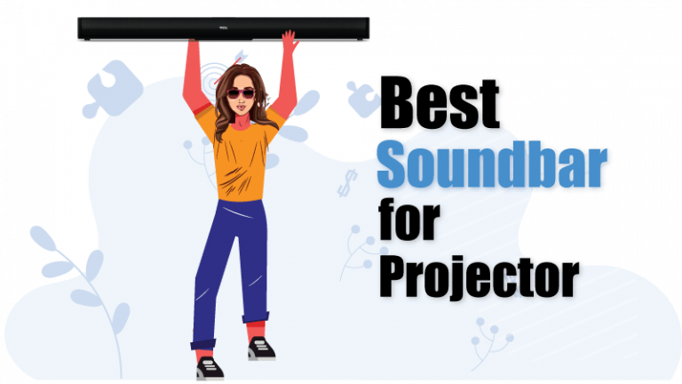 Best Soundbar For Projector: 5 Bluetooth & Wireless Soundbars 2026
